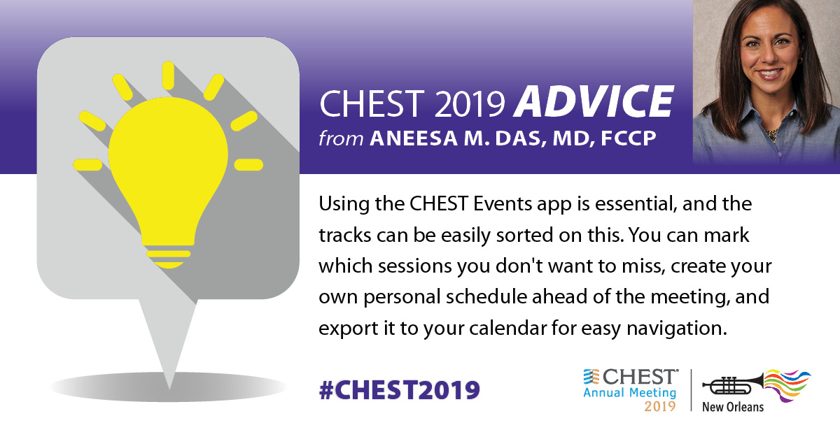 Advice for navigating and networking your way through CHEST 2019 ...